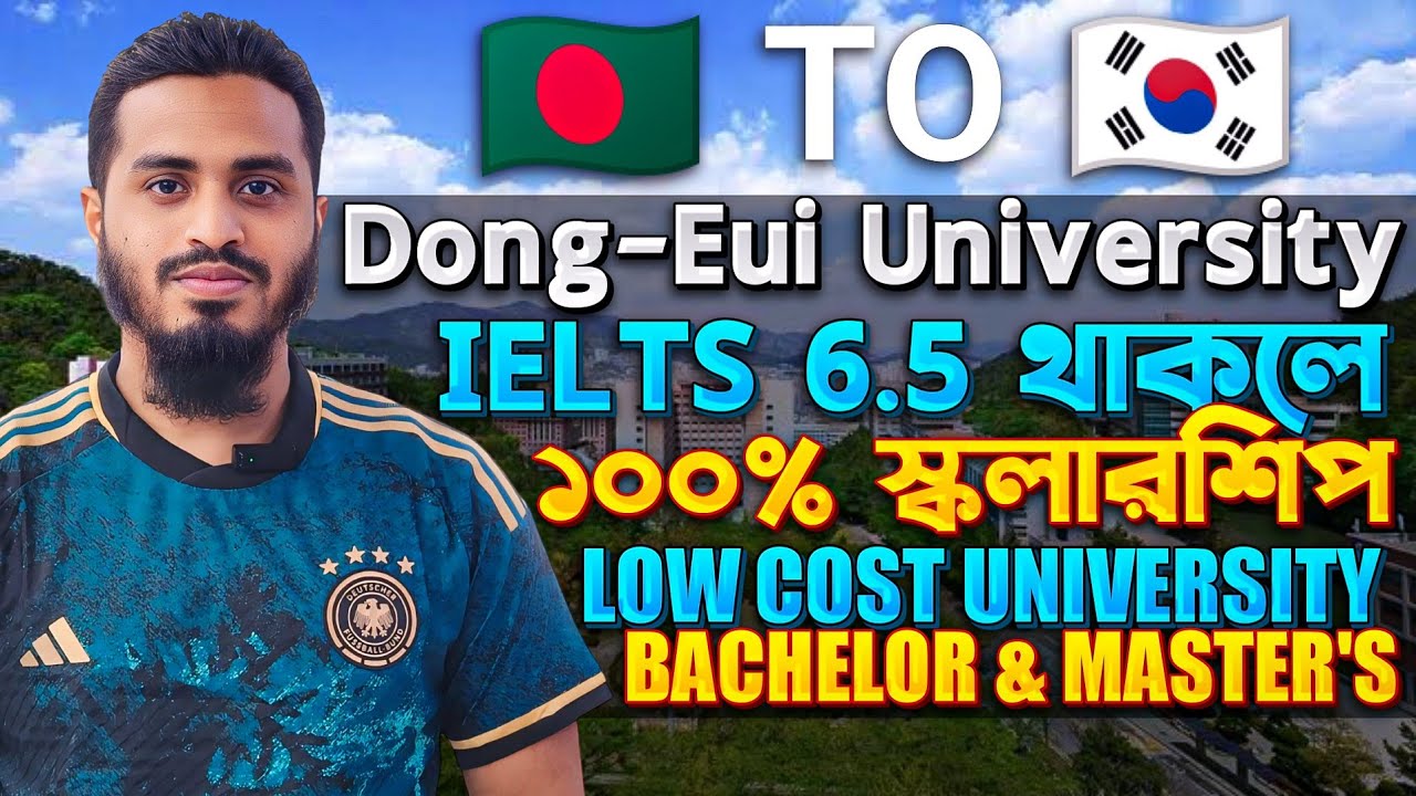 Dong-Eui University | March Intake 2025 | Study in South Korea From ...