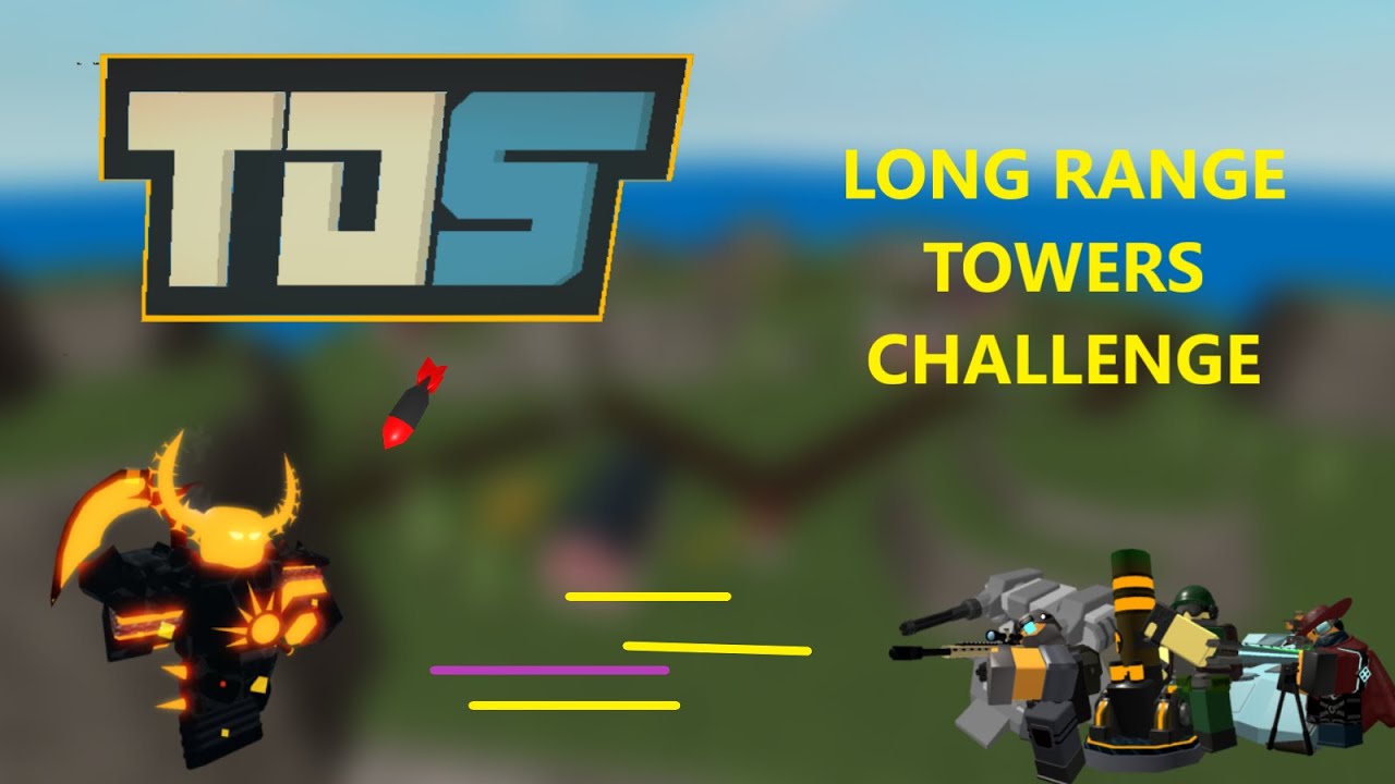 LONGEST RANGE TOWERS ONLY Tower Defense Simulator Troop Challenges ...