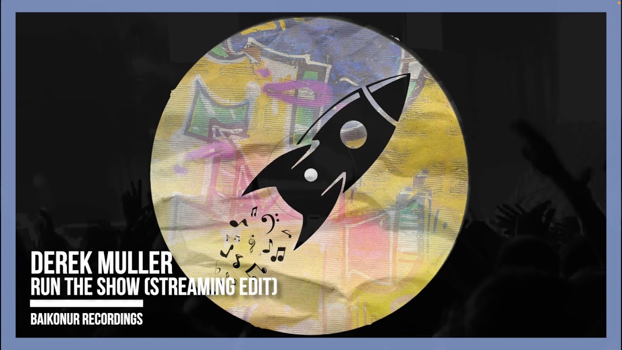 Derek Muller - Run The Show (Streaming Edit) - YouTube