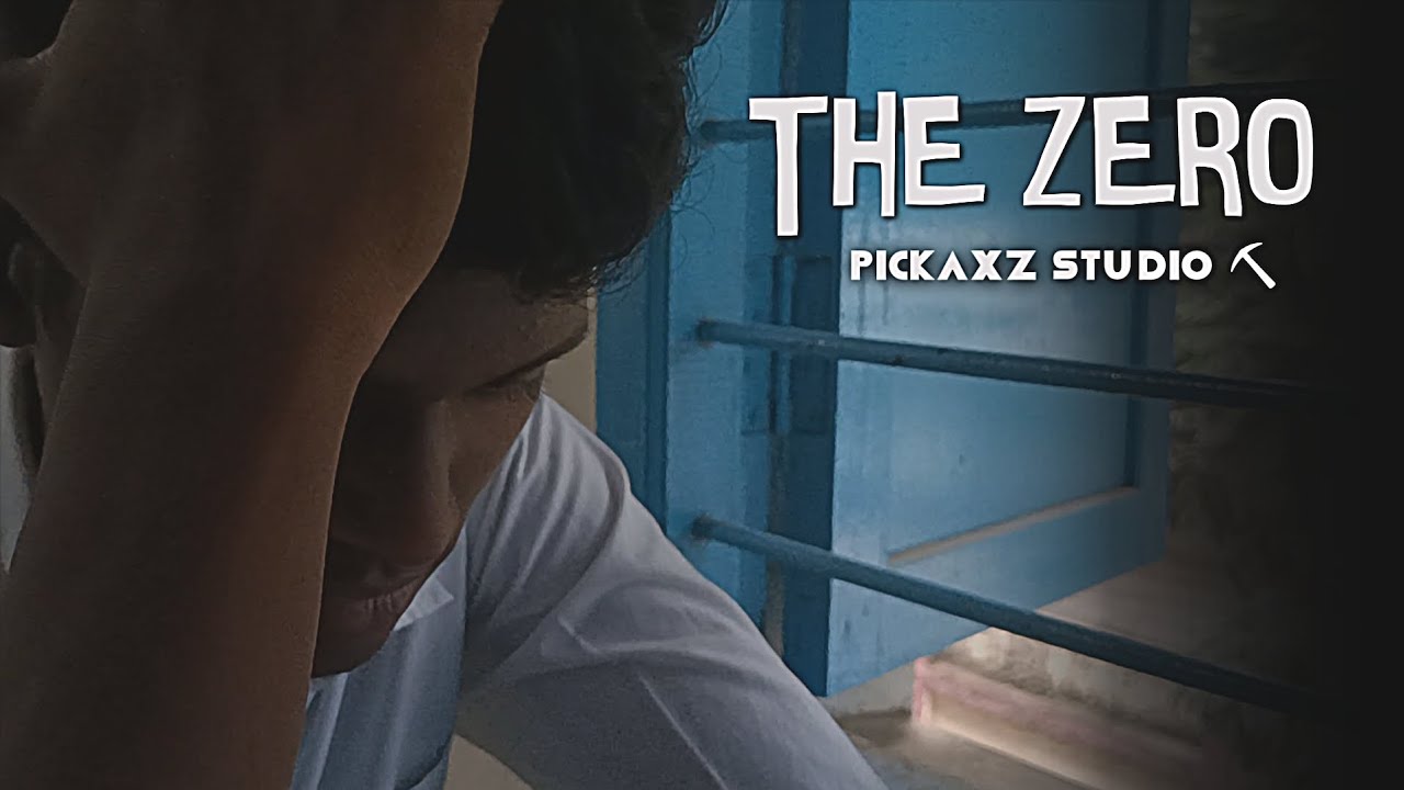 The ZERO - Short film | PICKAXZ STUDIO ⛏️ ( check description ) - YouTube