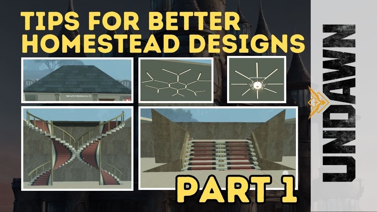 TIPS FOR BETTER LOOKING HOMESTEAD | UNDAWN - YouTube