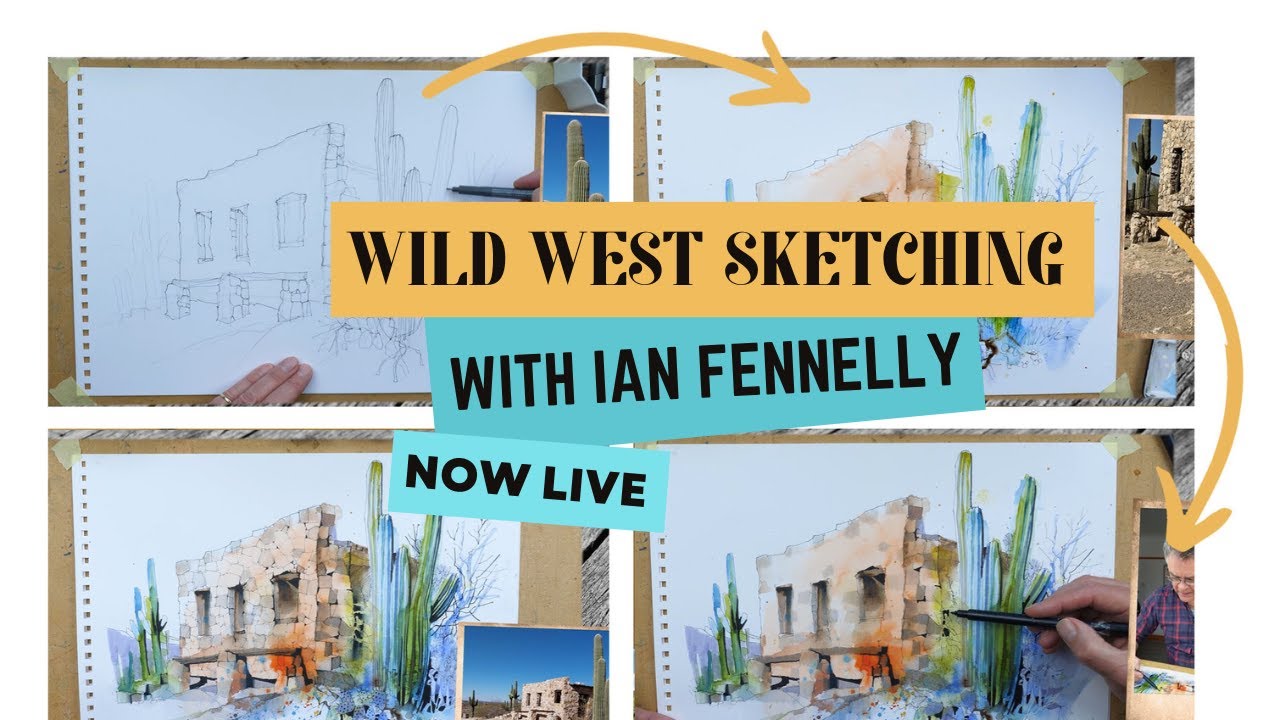 Introduction to the Wild West Urban Sketching Course with Ian Fennelly ...