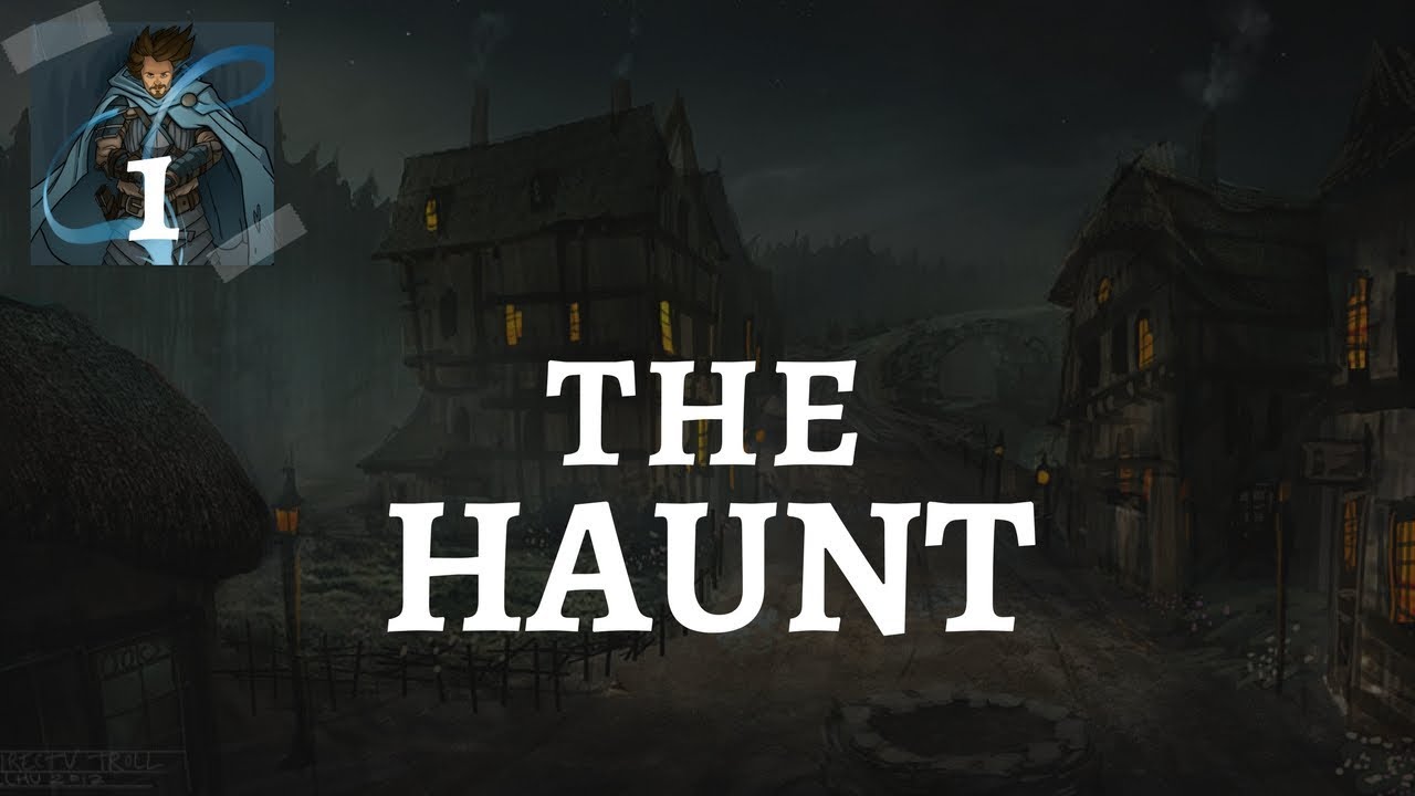 (D&D5E) The Haunt: Episode 1 - YouTube