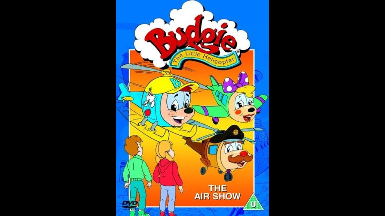 Budgie The Little Helicopter - The Air Show (2004, UK DVD Full) - YouTube
