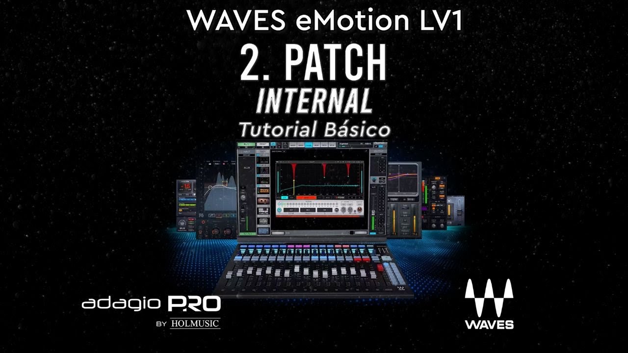 2.3 WAVES eMotion LV1: Internal Patch - YouTube