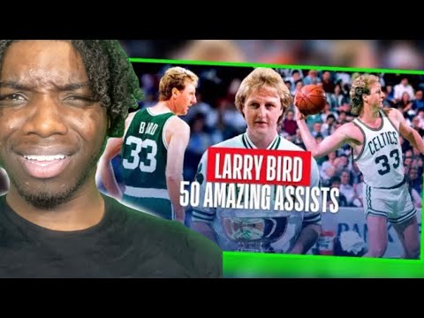 First Time Reacting to Larry Bird | 50 Amazing Assists - YouTube
