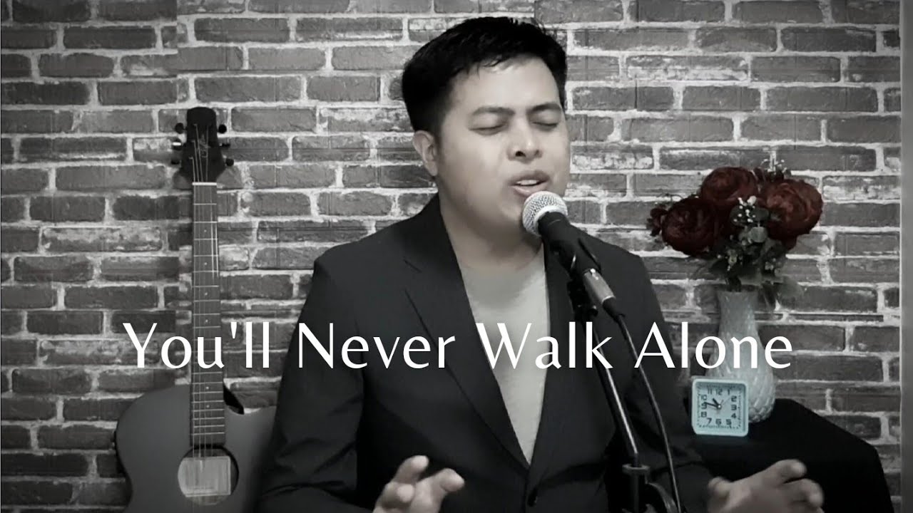 You'll Never Walk Alone - Gerry & The Pacemakers - Cover by Wilson ...
