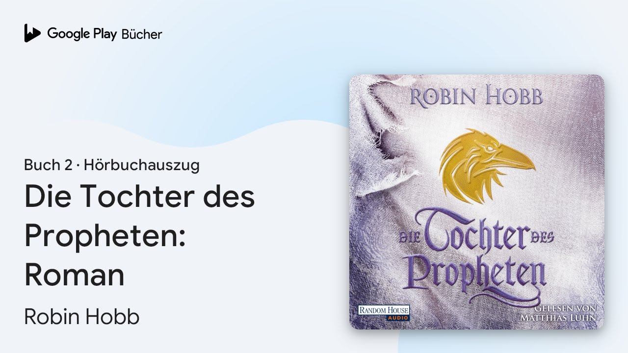 „Die Tochter des Propheten: Roman, Buch 2“ von Robin Hobb ...