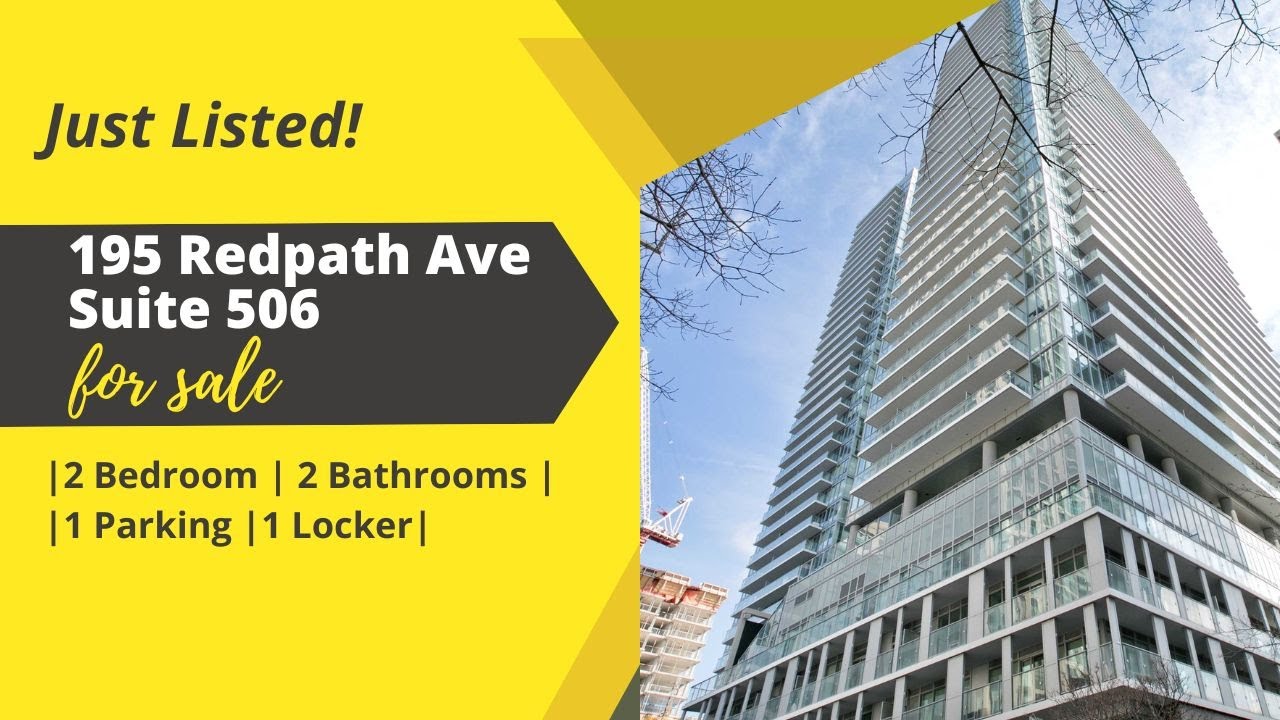 506-195 Redpath Ave Toronto For Sale - YouTube