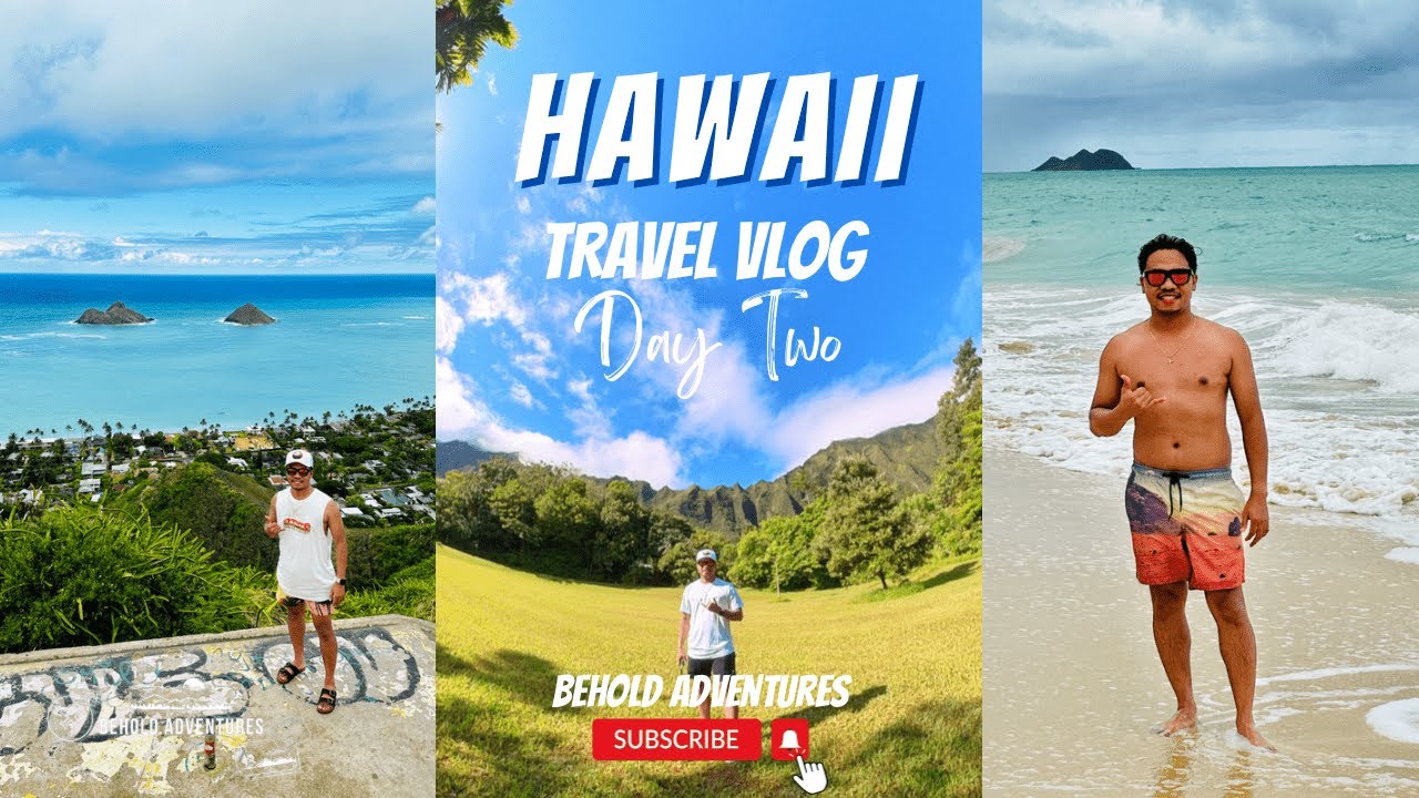 HAWAII Travel Vlog | DAY TWO | OAHU’s Windward East Side | BEHOLD ...