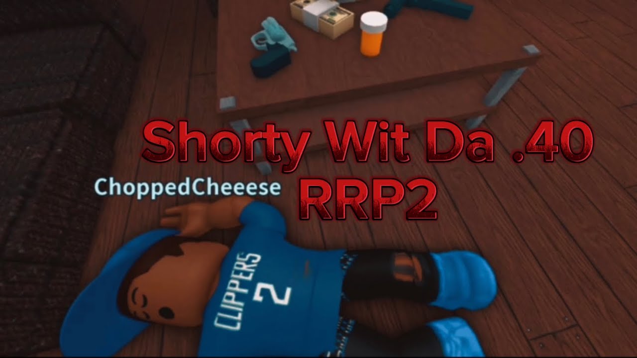Shorty wit da 40 RRP2 [Game link in comments] - YouTube