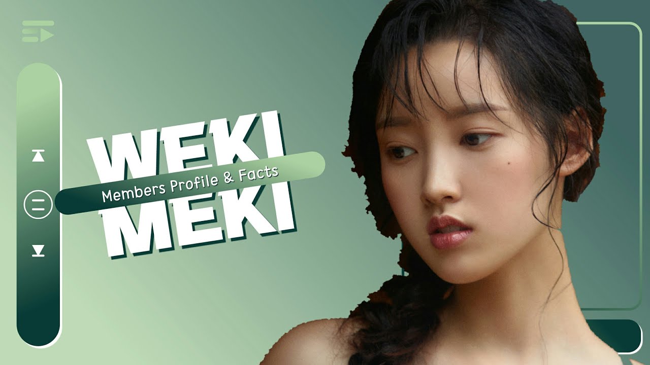 Weki Meki Member's Profile and Facts - YouTube