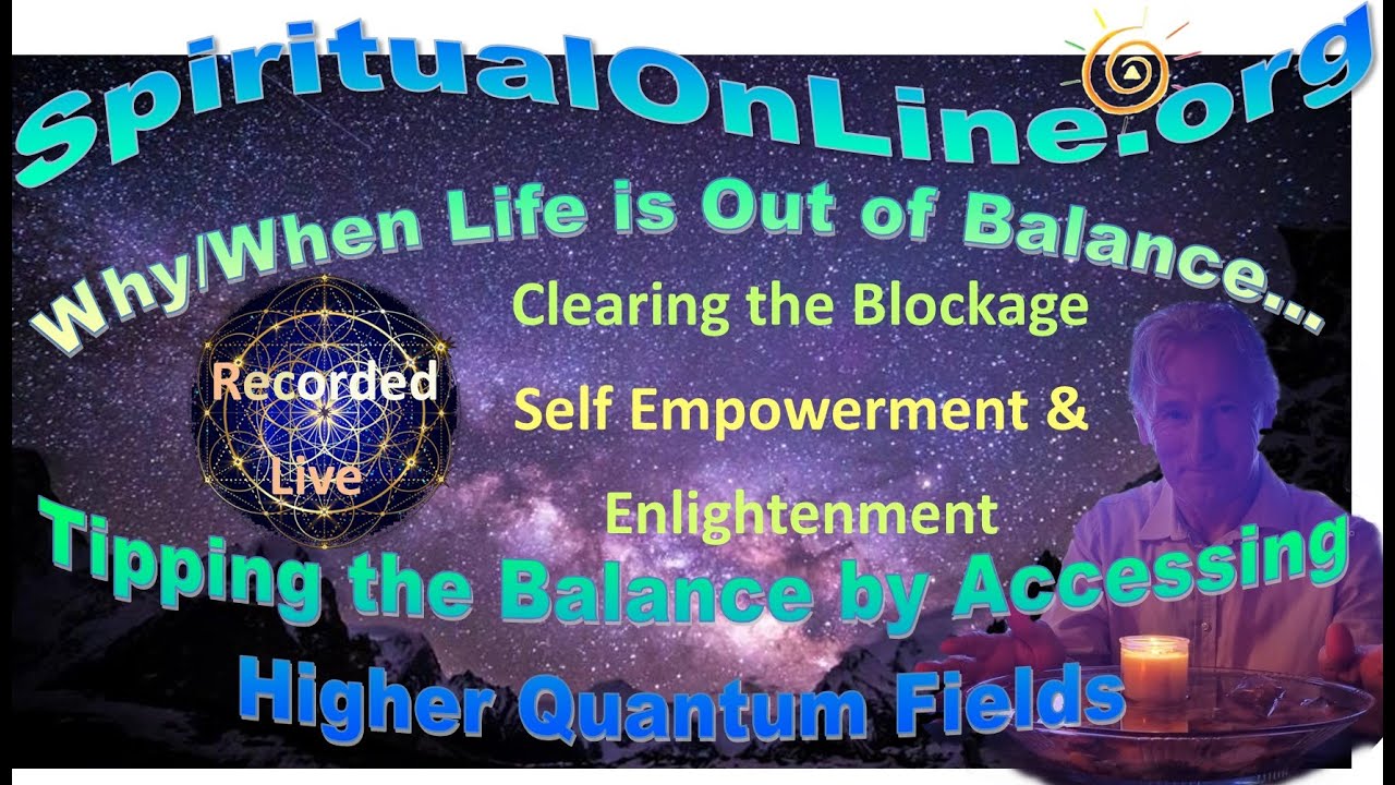 Life Out of Balance? Access the Higher #quantumfield. - YouTube