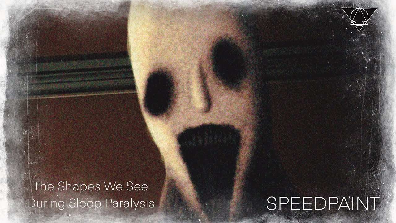 The Shapes We See During Sleep Paralysis / Speedpaint (Dark Art) - YouTube