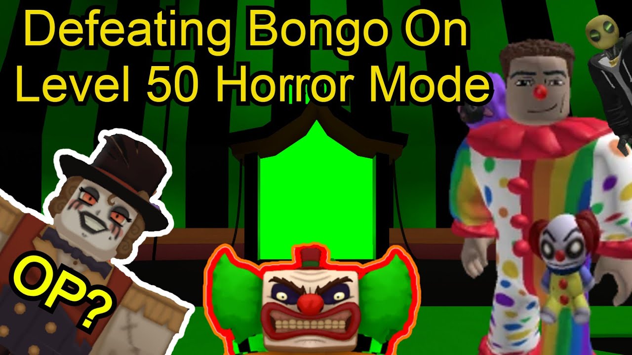 Defeating the Circus Clown Bongo On Level 50 Horror Mode On The House TD - Roblox - YouTube