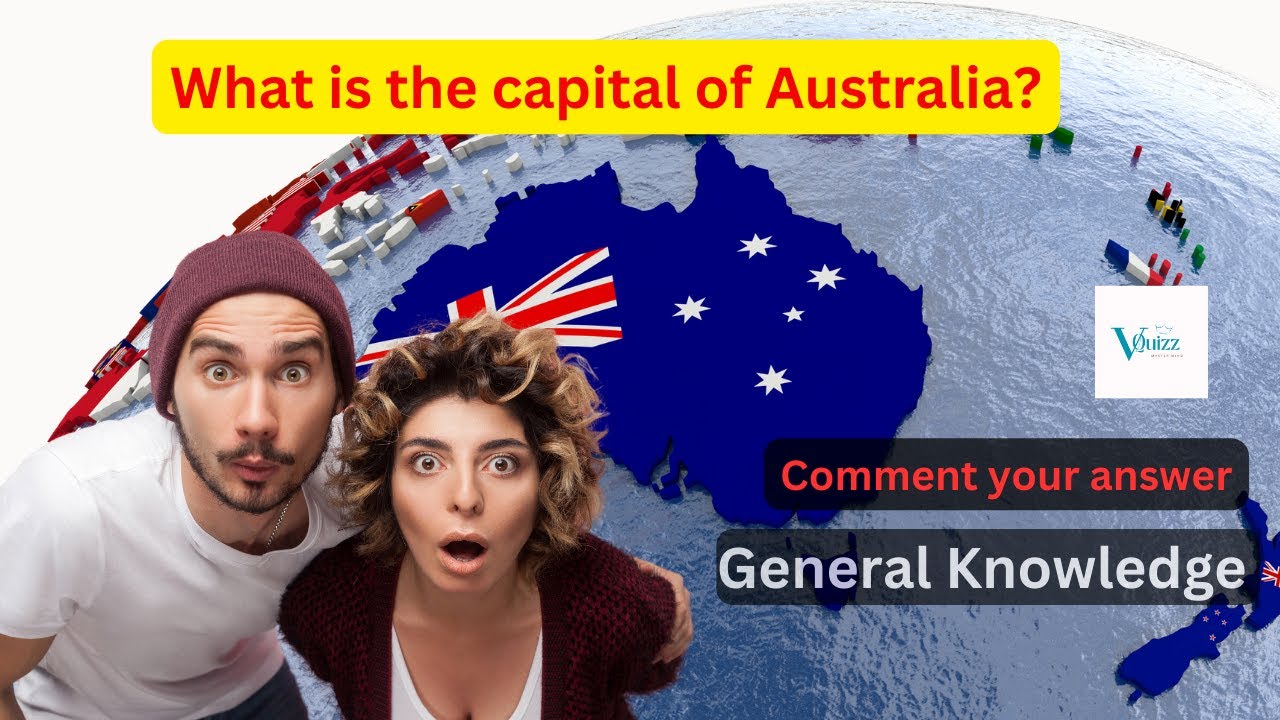 What Is The Capital Of Australia Vquizz General Knowledge what-is-the-capital-of-australia-vquizz-general-knowledge