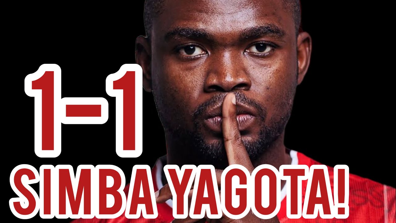 MOSHI MWEUSI SIMBA! YAKWAA KISIKI YATOKA SARE 1-1 NA NAMUNGO ,TAAABU ...