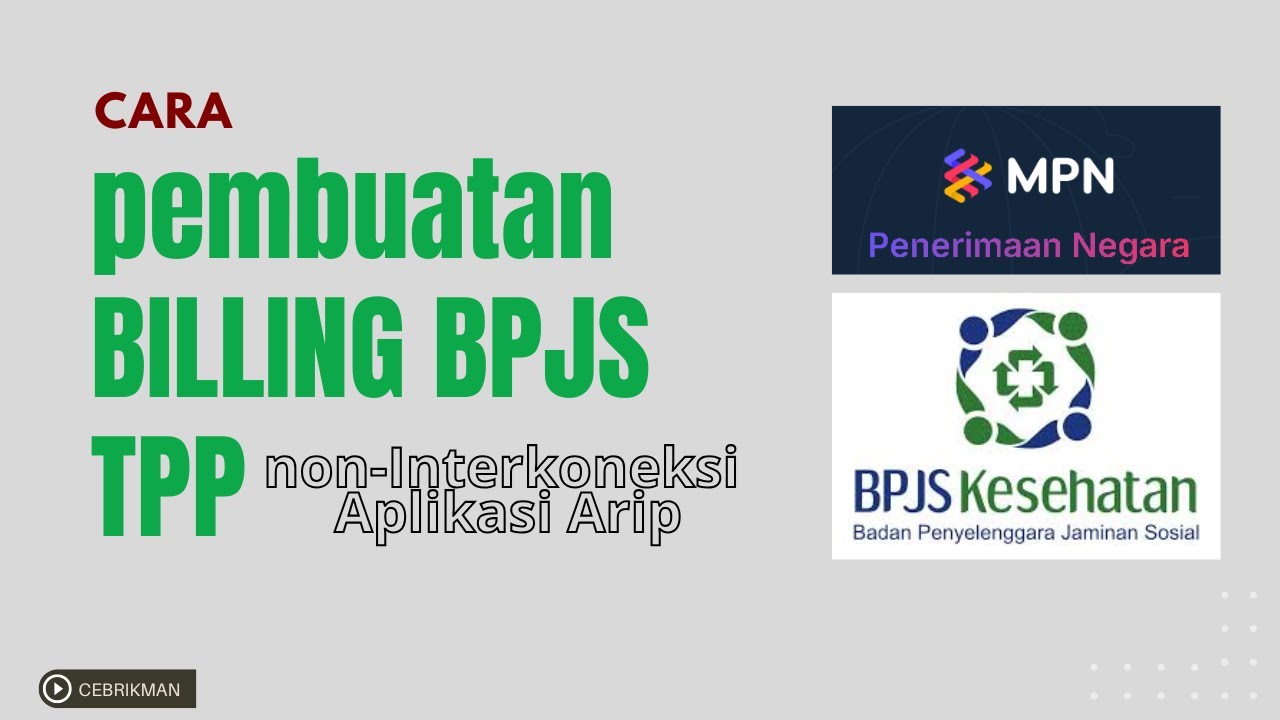 Cara Pembuatan Billing BPJS TPP memlaui MPN TBS - YouTube