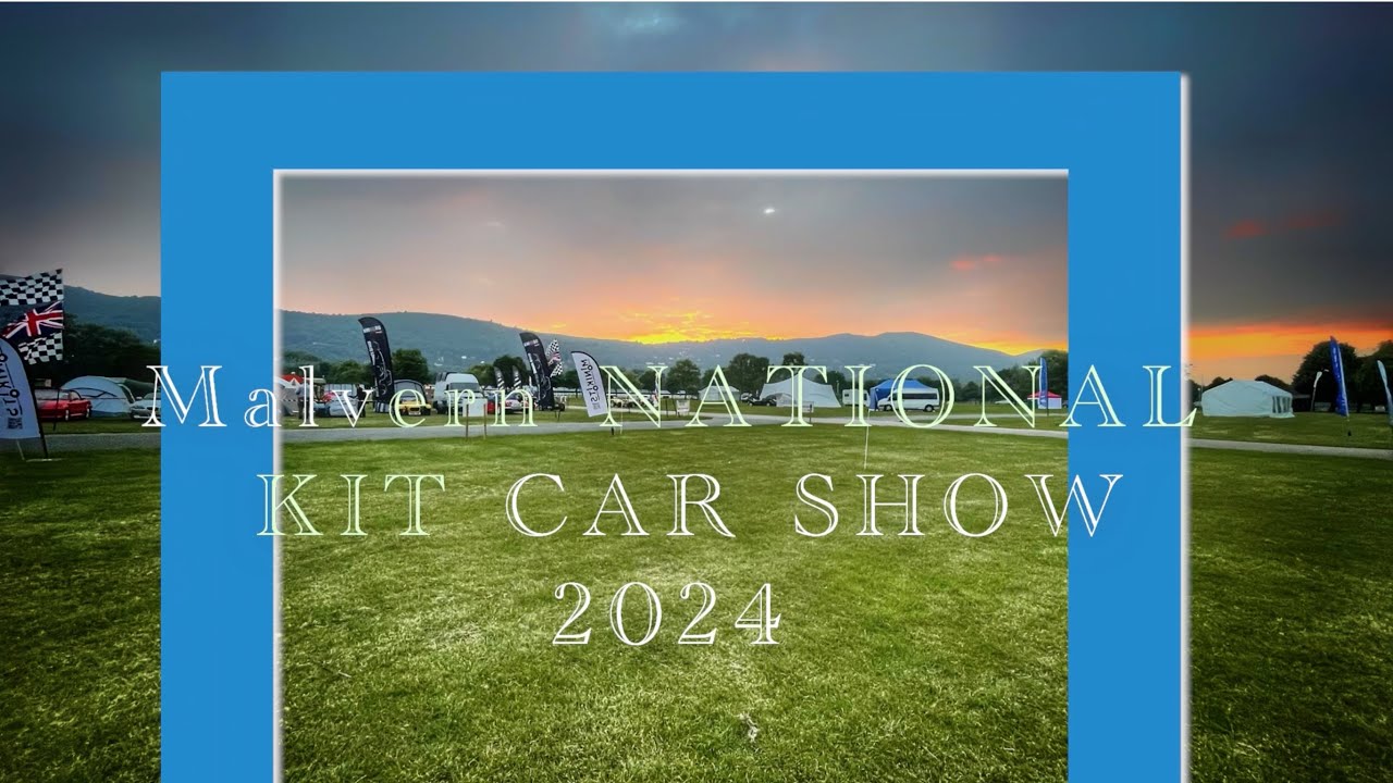 Malvern national kit car show 2024 - YouTube