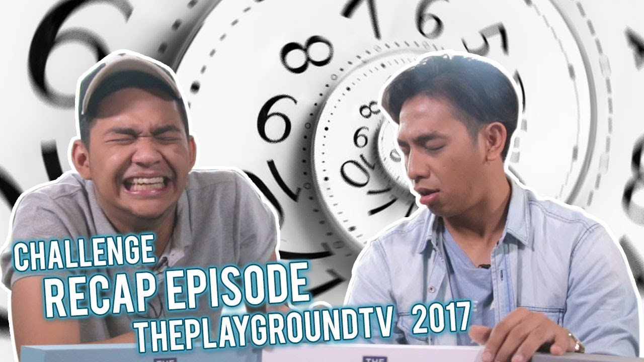 THE PLAYGROUND TV 2017 BIGGEST RECAP CHALLENGE - YouTube