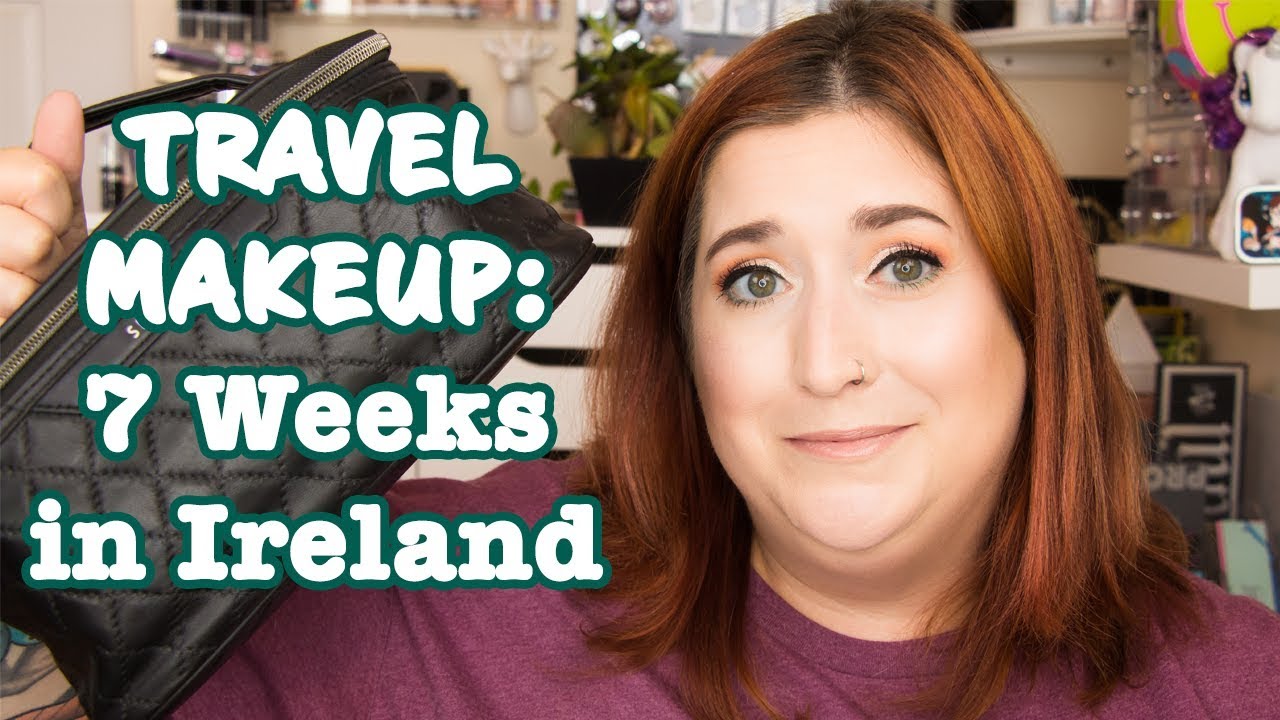MAKEUP I PACKED FOR A 7 WEEK TRIP TO IRELAND! | What's In My Travel Bag ...