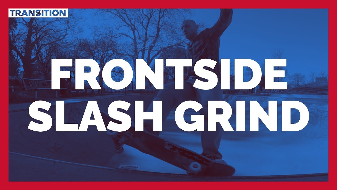 How to frontside slash grind | Intermediate skateboard trick - YouTube