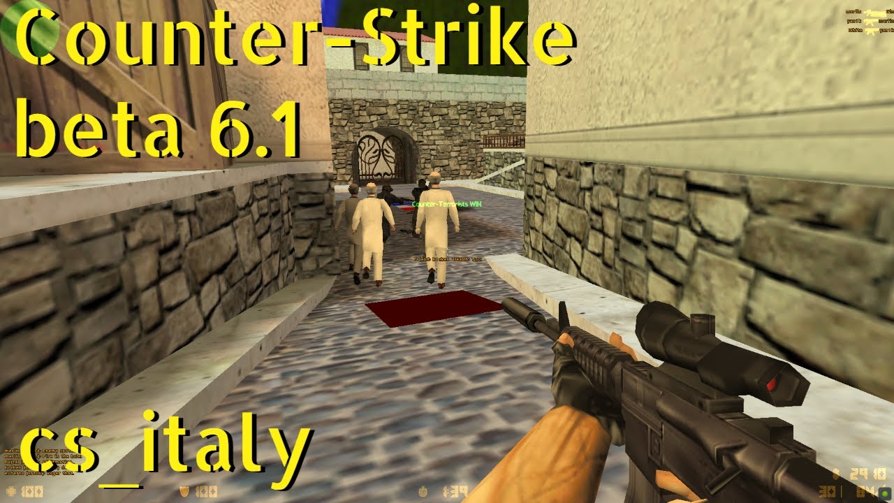 Counter-Strike beta 6.1 cs_italy online gameplay - March 2023 - YouTube