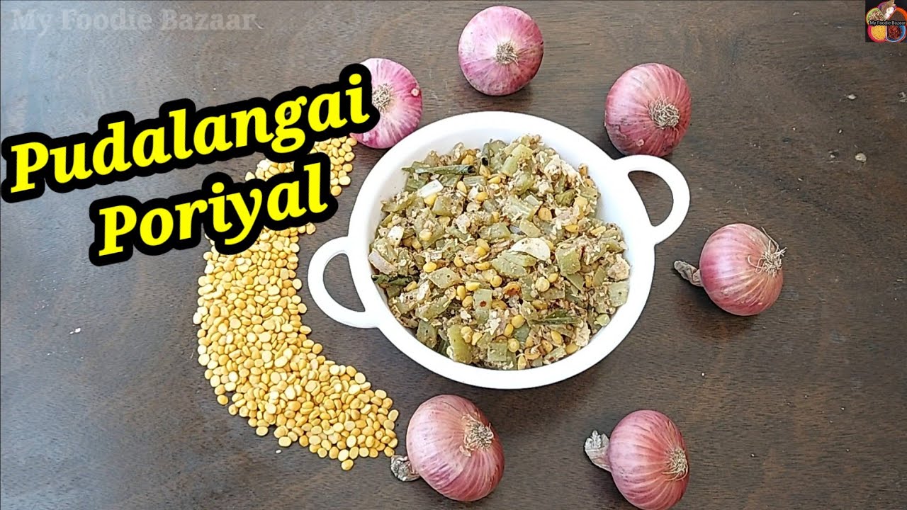 Pudalangai Poriyal | Padwal Recipe | புடலங்காய் பொரியல் - YouTube