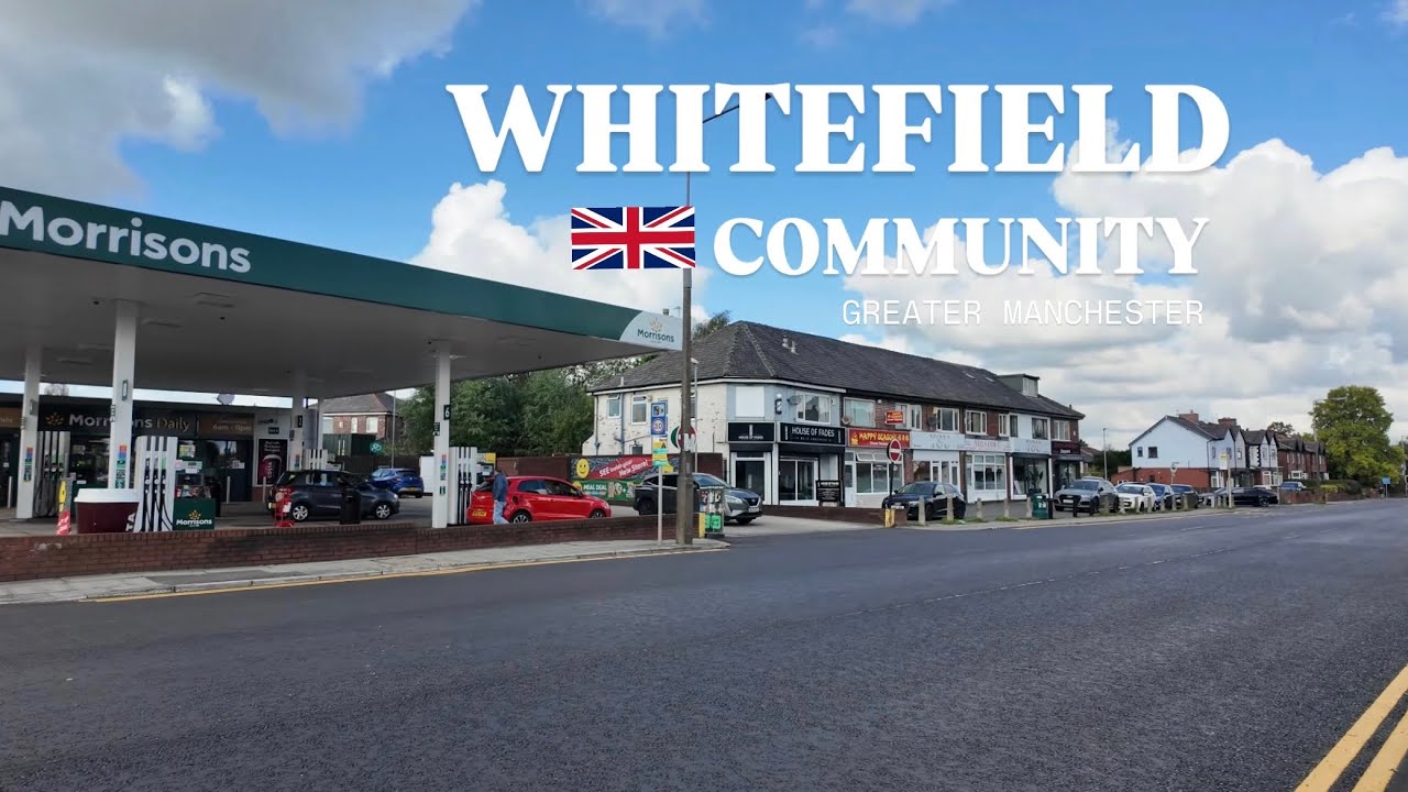 WHITEFIELD COMMUNITY WALK THROUGH | GREATER MANCHESTER | STREET WALK ...