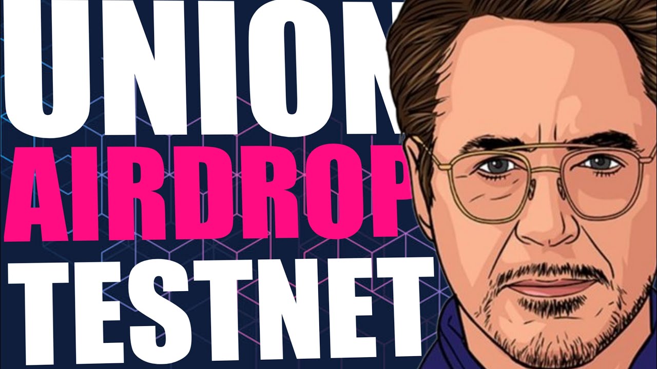 Union Testnet Airdrop - YouTube