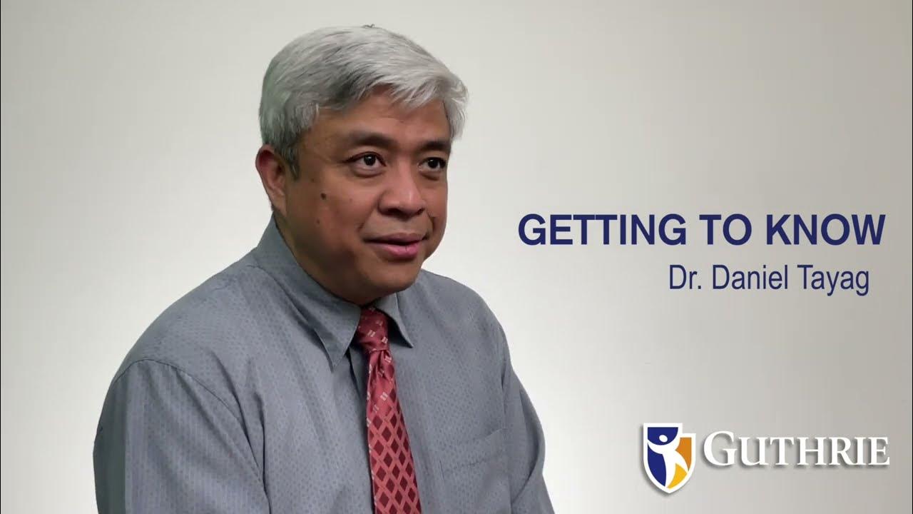 Get to know Dr. Daniel Tayag from Guthrie Orthopedics - YouTube