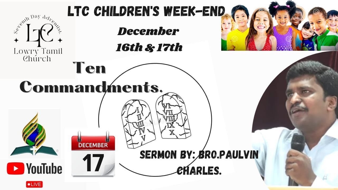 Ten Commandments/Divine/17th December 2022 / SDA Lowry Tamil Church ...