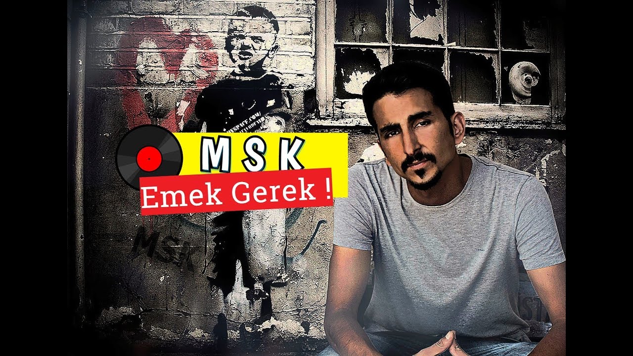 Msk - Emek Gerek [ Van Türkçe Rap 2019 ] - YouTube