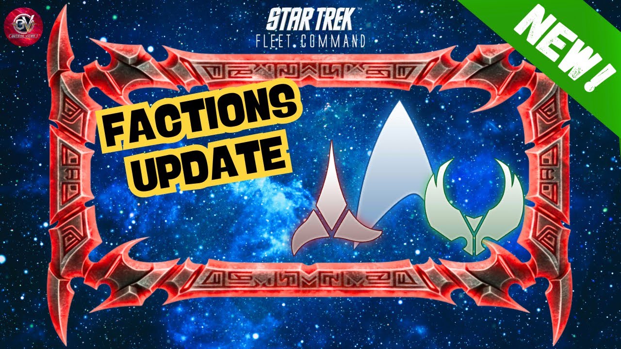 NEW!: Update: FKR Factions | How to Play Star Trek Fleet Command ...