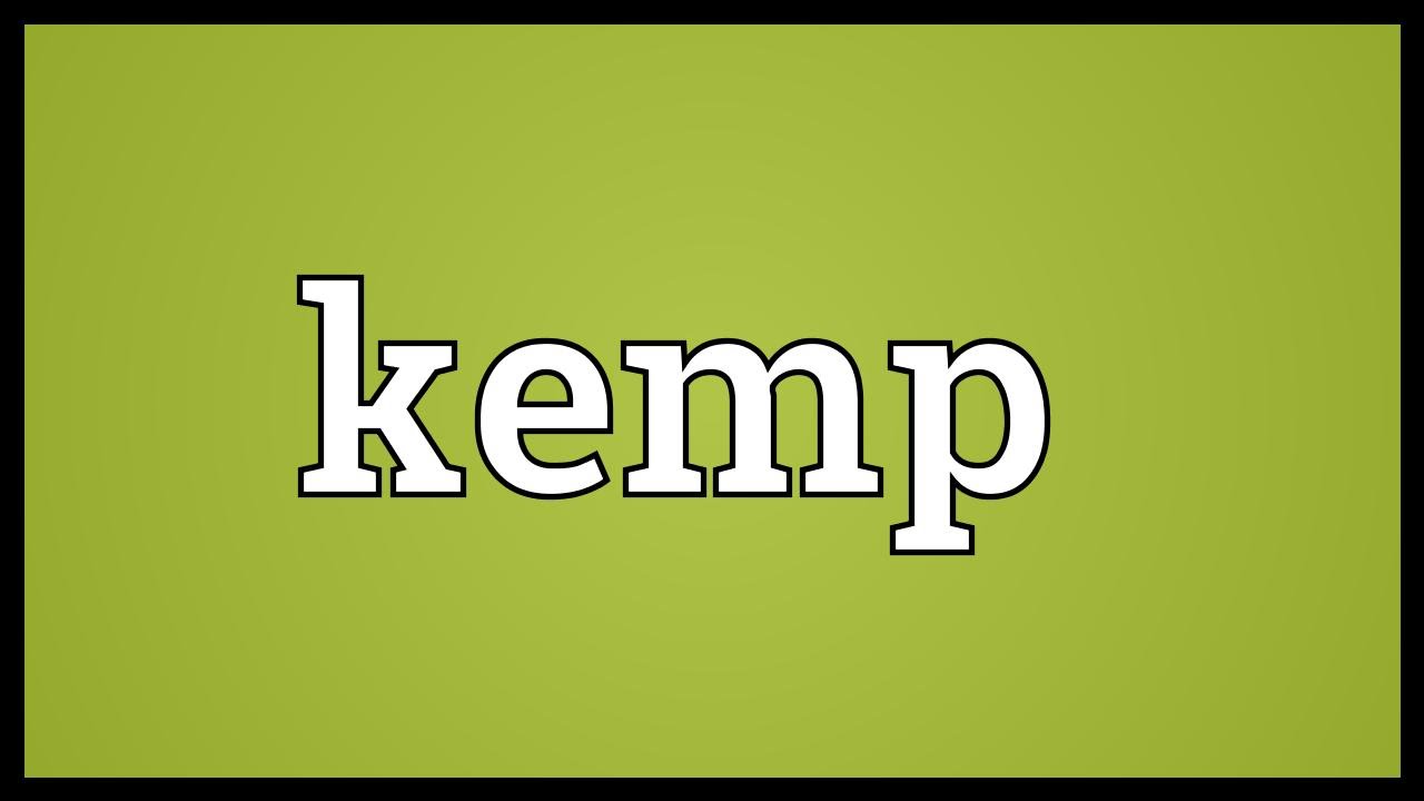 Kemp Meaning - YouTube