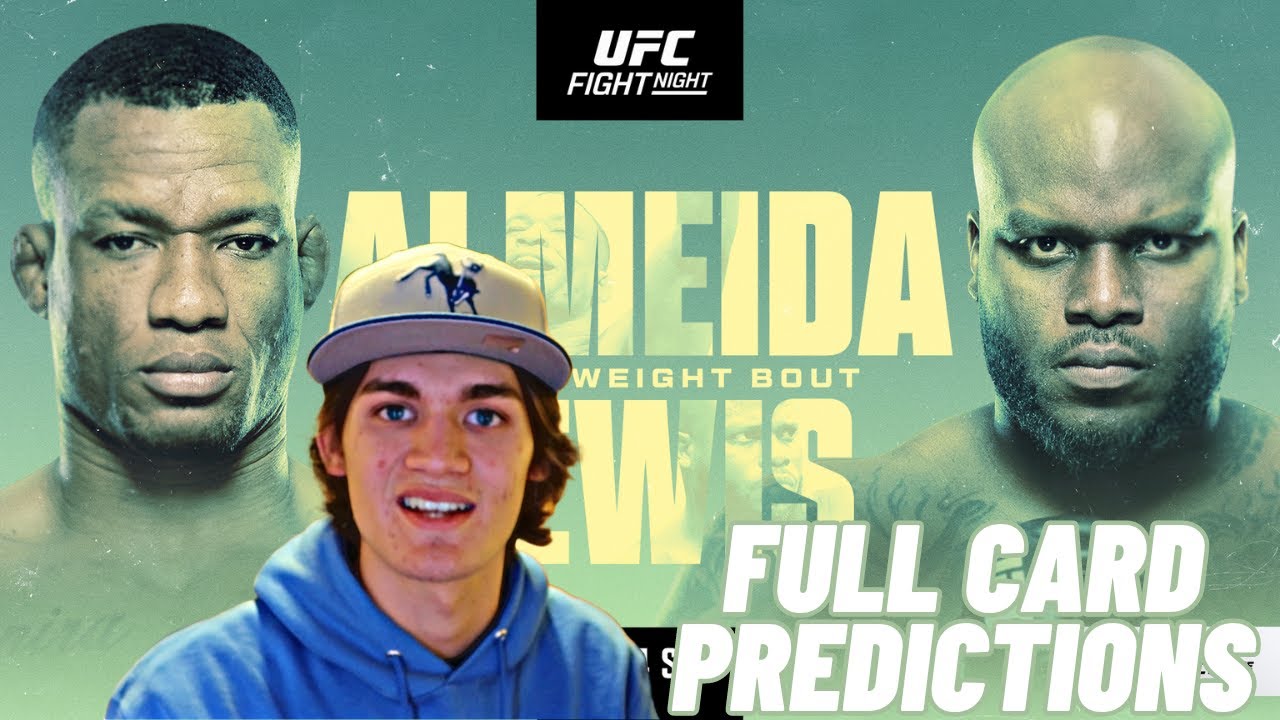 UFC Fight Night Almeida vs. Lewis Full Card Predictions! - YouTube