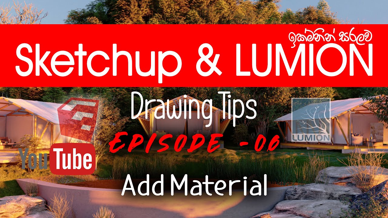 Sketchup Drawing Tips Episode - 06 | Add Material ඉක්මණින් හරියට ...