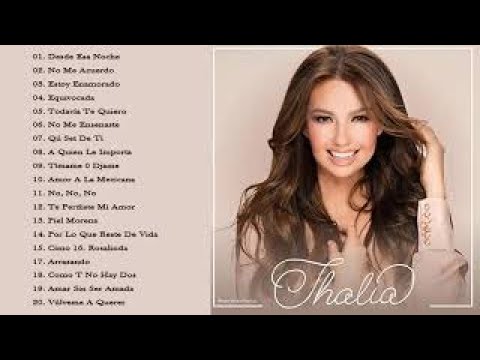 Thalia EXITOS Sus Mejores Canciones - Baladas Romanticas - YouTube