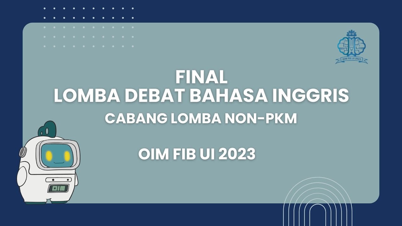 Final Debat Inggris | OIM FIB UI 2023 - YouTube