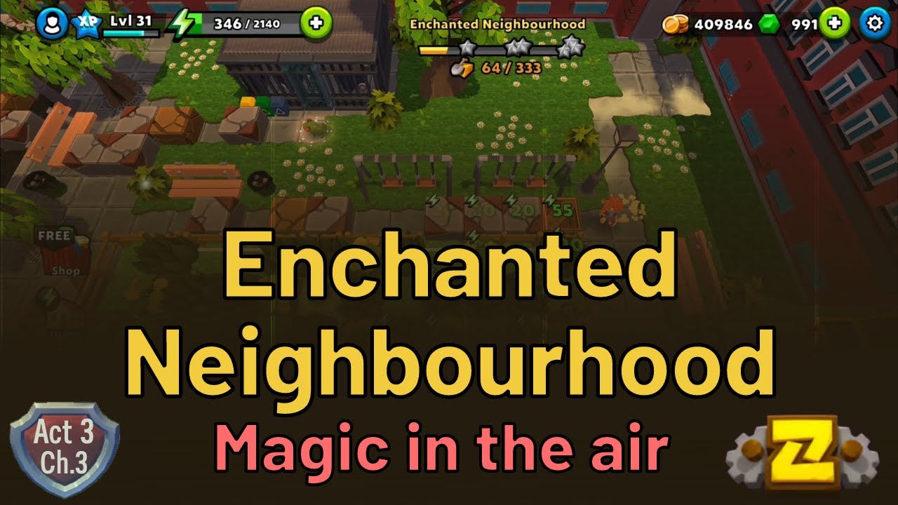 Enchanted Neighbourhood | Puzzle Adventure | Magic in the Air - Act 3 ...
