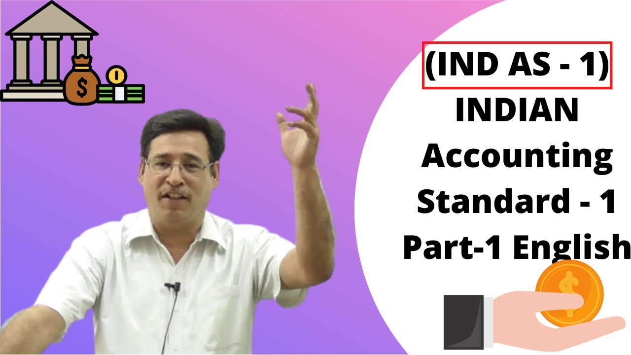 Ind AS 1 PART - 1 ( English) | Presentation of financial statements ...