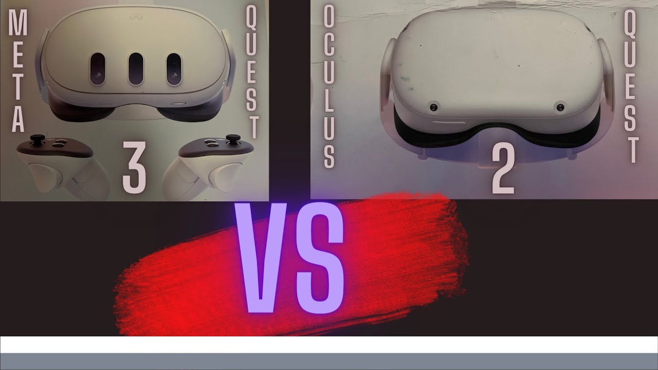 Meta Quest 3 vs Oculus Quest 2 - YouTube