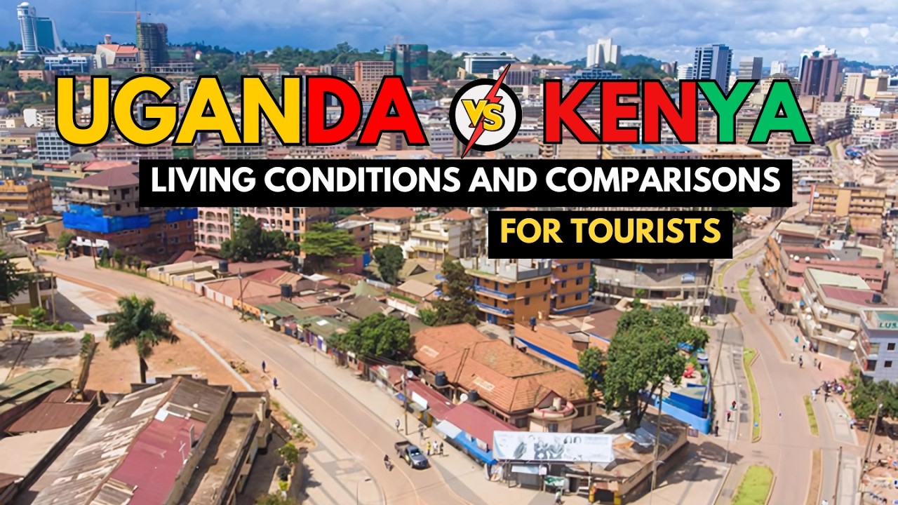 Key Differences Between Uganda and Kenya's Living Conditions - YouTube