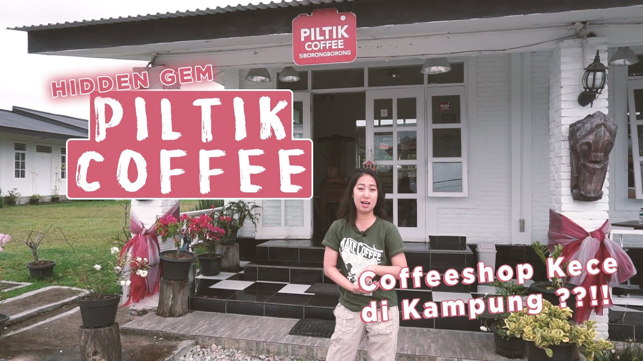 [KOLING] Ternyata Di Siborongborong Ada ... Piltik Coffee - YouTube