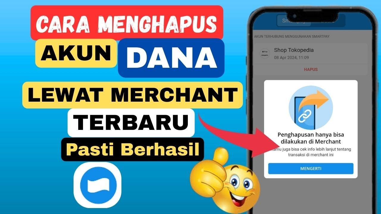 Cara Menghapus Akun Dana Lewat Merchant | Begini Hapus Akun Dana ...