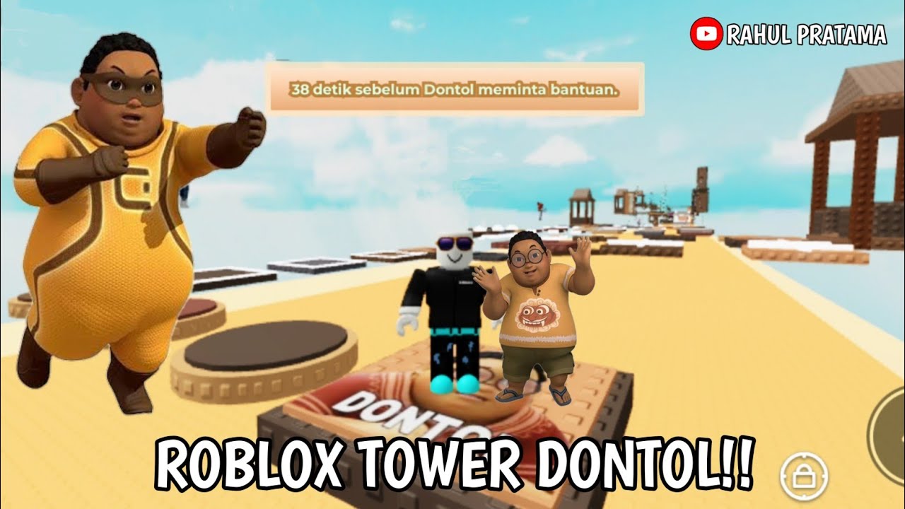 DONTOL TOWER ROBLOX!! BEBAN SI ADIT MULAI BERAKSI!! TOLONGIN DITT ...