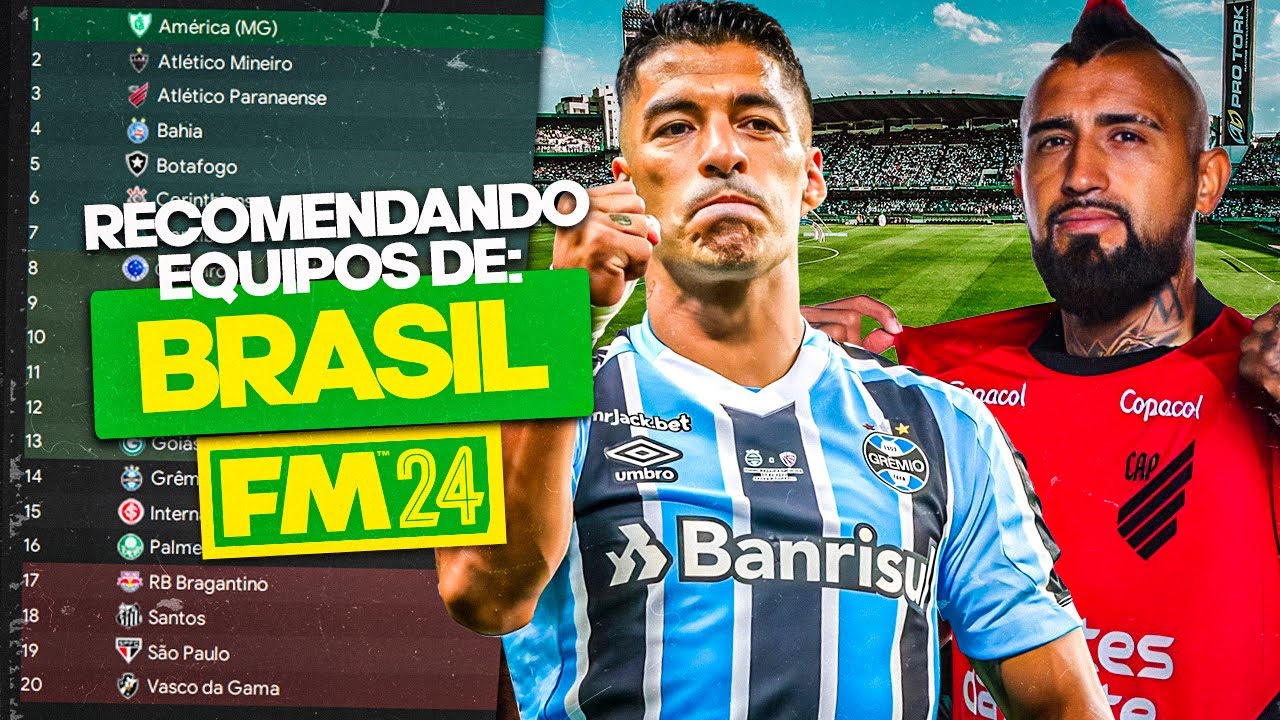 LOS MEJORES EQUIPOS DE BRASIL PARA JUGAR EN FOOTBALL MANAGER 2024 - YouTube
