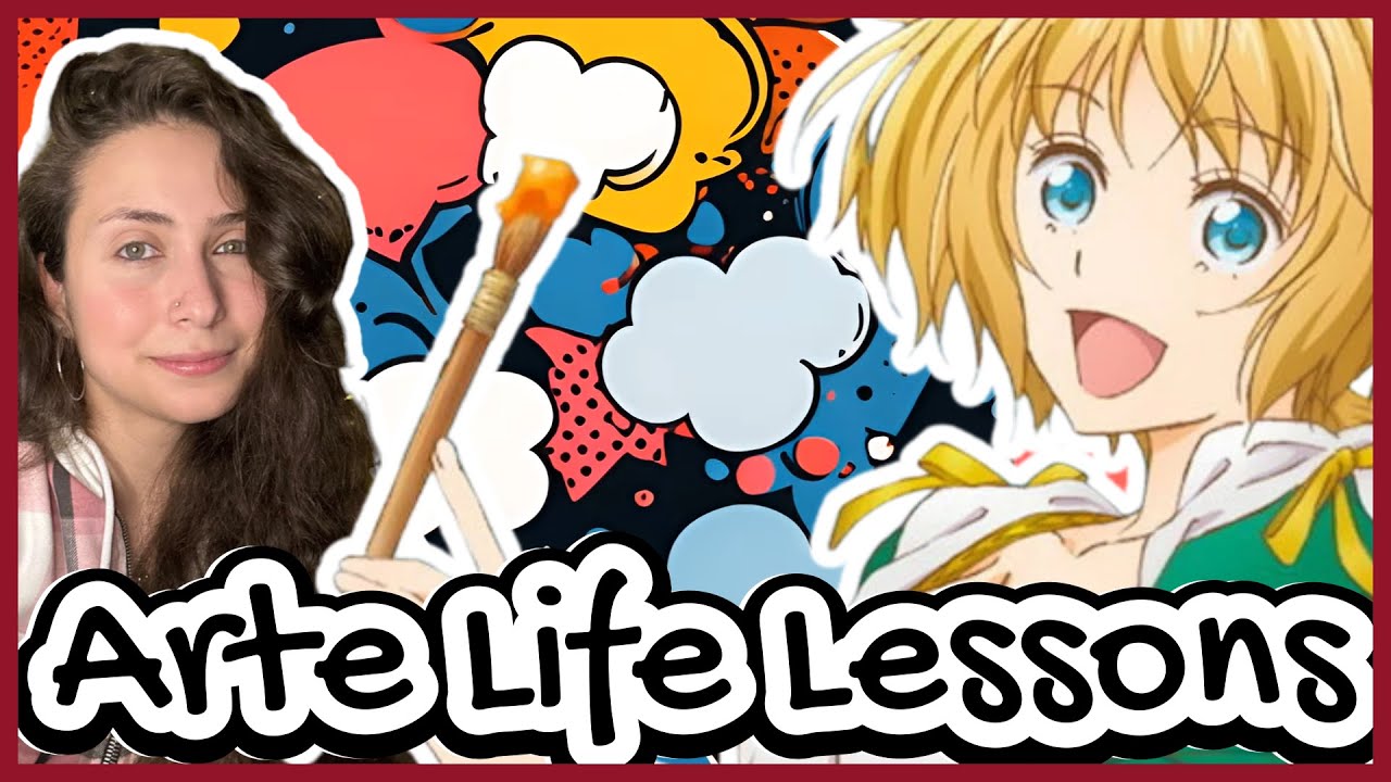 Painting Top 7 Life Lessons From the Arte Anime! - YouTube