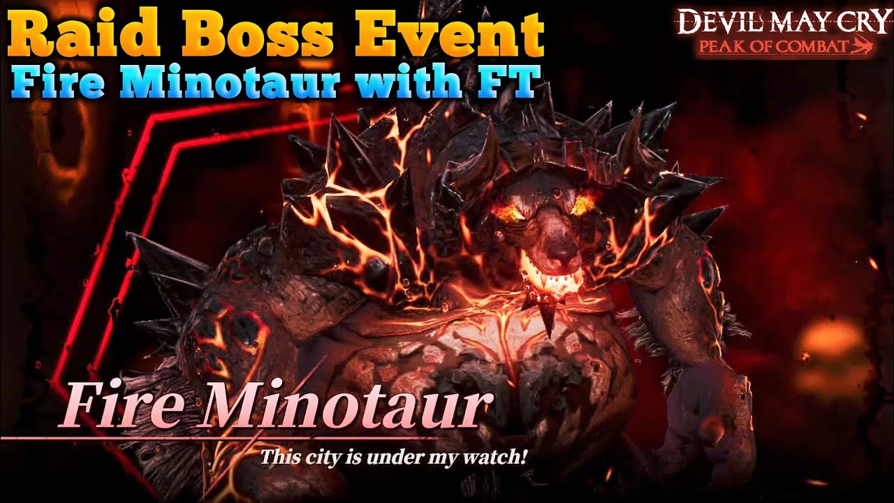 Devil May Cry Peak of Combat DMC POC | Raid Boss Event Fire Minotaur ...