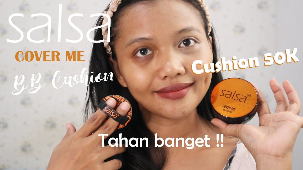 SALSA COVER ME BB CUSHION di KULIT SAWO MATANG | Weartest di Kulit ...